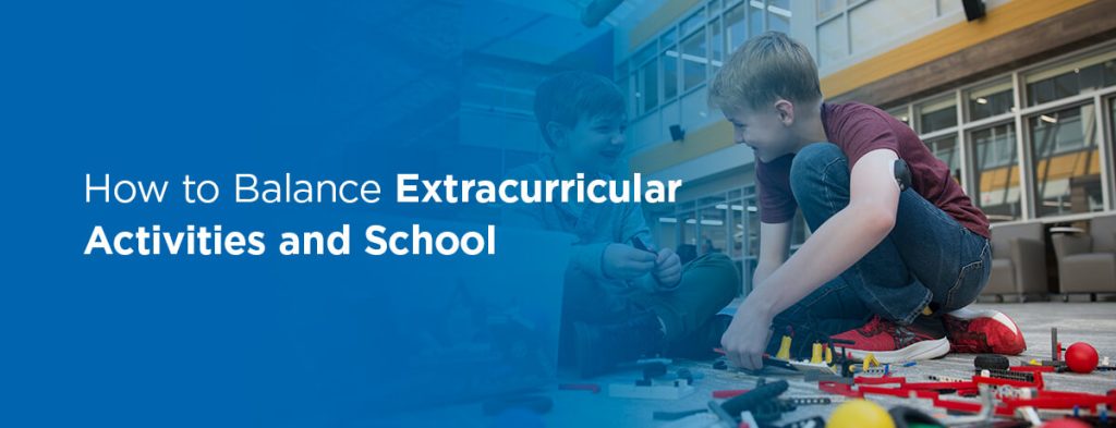 How to Balance Extracurricular Activities and School | CCA