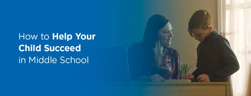How to Help Your Child Succeed in Middle School | CCA