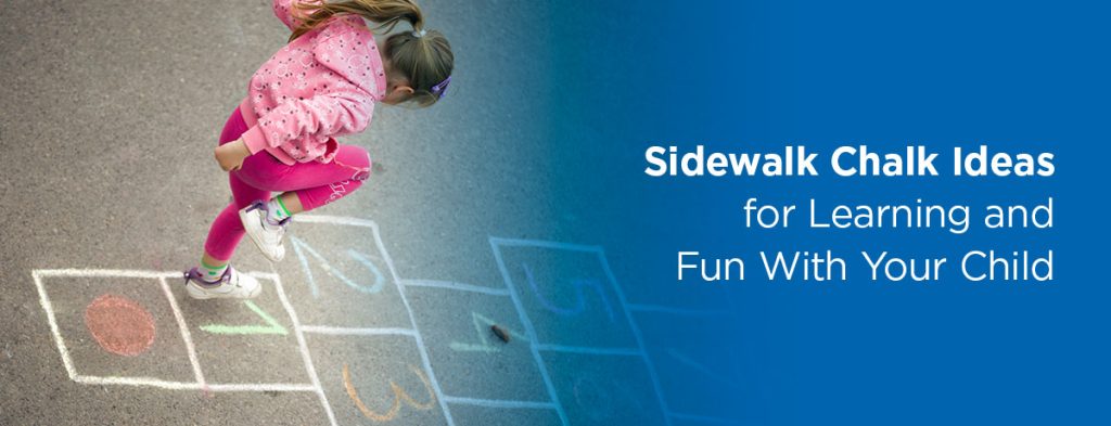 Sidewalk Chalk Ideas for Learning and Fun With Your Child | CCA