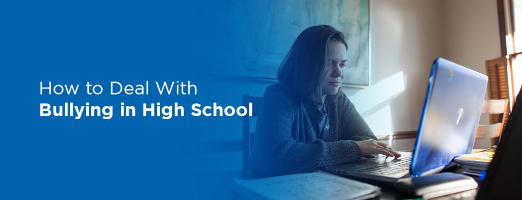 How to Deal With Bullying in High School